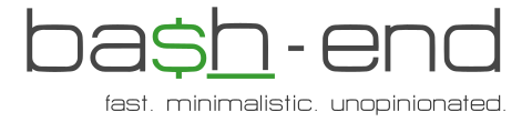 GitHub - koffiebaard/bash-end: Fast, unopinionated, minimalist API ...